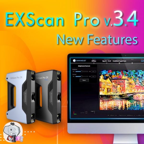 เวอร์ชั่นใหม่ล่าสุดกับ ExScan Pro V.3.4 | 3DD Digital Fabrication เครื่องพิมพ์3มิติ สแกนเนอร์ ...