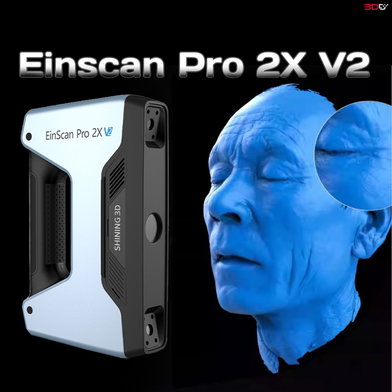EinScan Pro 2X V2 new! | 3DD Digital Fabrication เครื่องพิมพ์3มิติ สแกนเนอร์ เลเซอร์