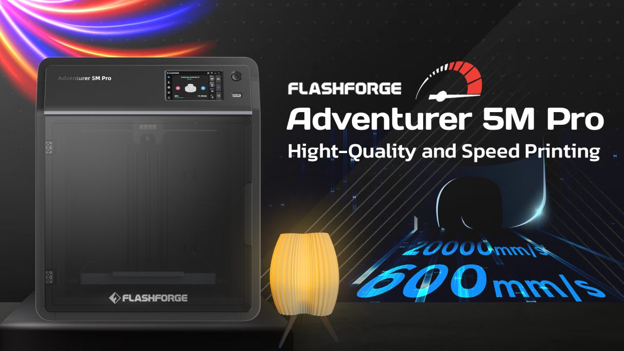Flashforge Adventurer 5M Pro | 3DD Digital Fabrication เครื่องพิมพ์3มิติ สแกนเนอร์ เลเซอร์