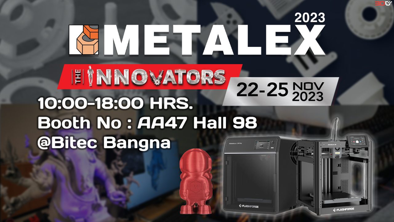 Metalex 2023 มหกรรมเทคโนโลยีเครื่องจักรกลโลหการอันดับหนึ่งของอาเซียน วันที่ 22 – 25 พ.ย. 66 บูธ ...