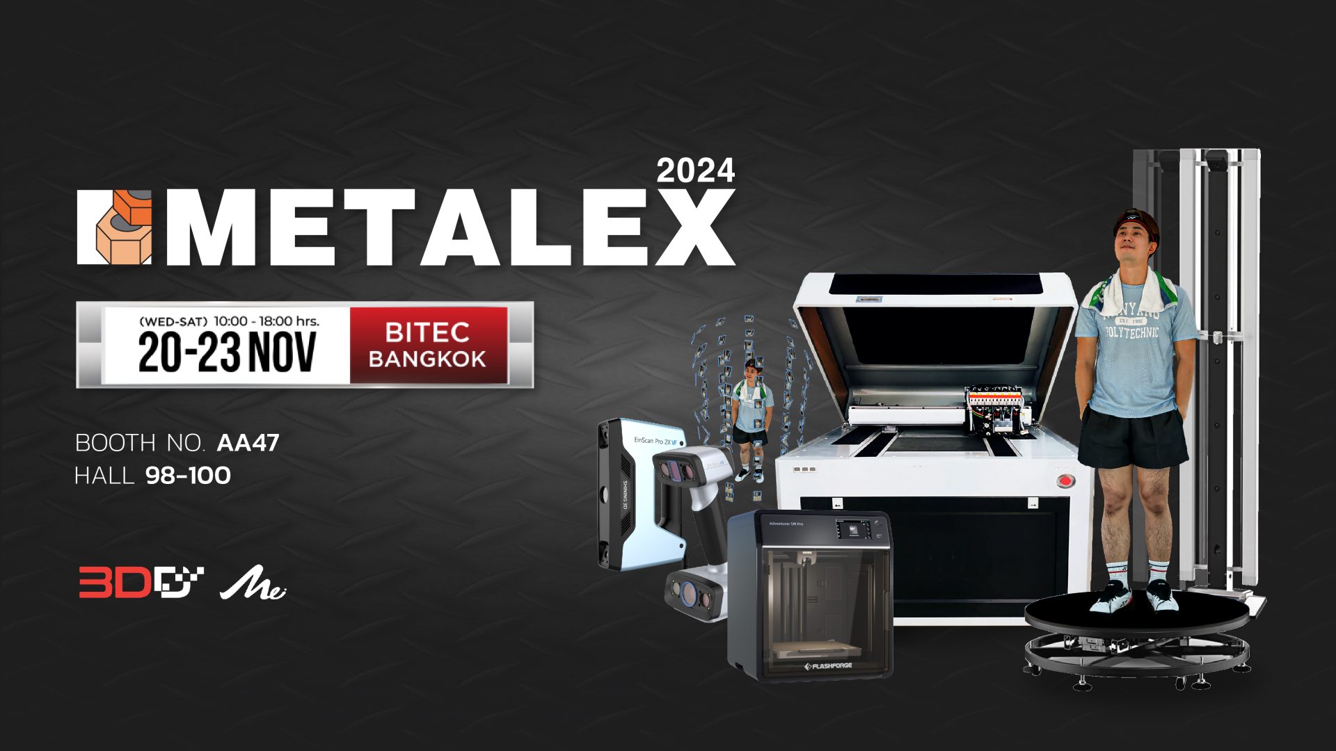 METALEX 2024 | 3DD เชิญไปเดินบูธ | 3DD Digital Fabrication เครื่องพิมพ์3มิติ สแกนเนอร์ เลเซอร์